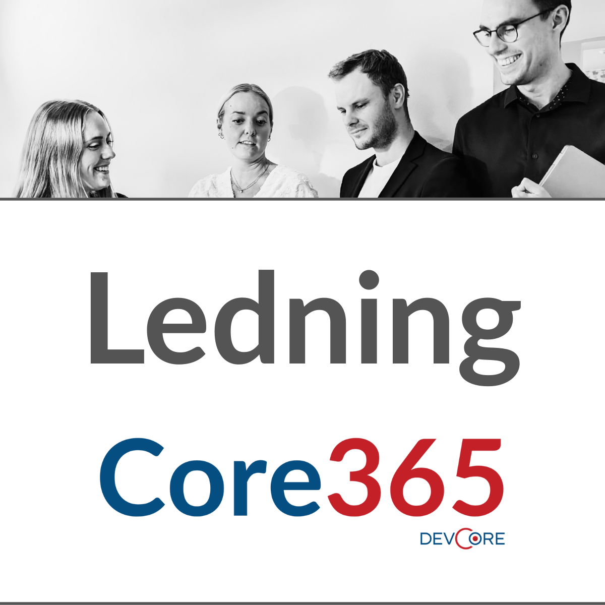 Digitalt ledningssystem i Microsoft 365 – Core365 från DevCore | DevCore